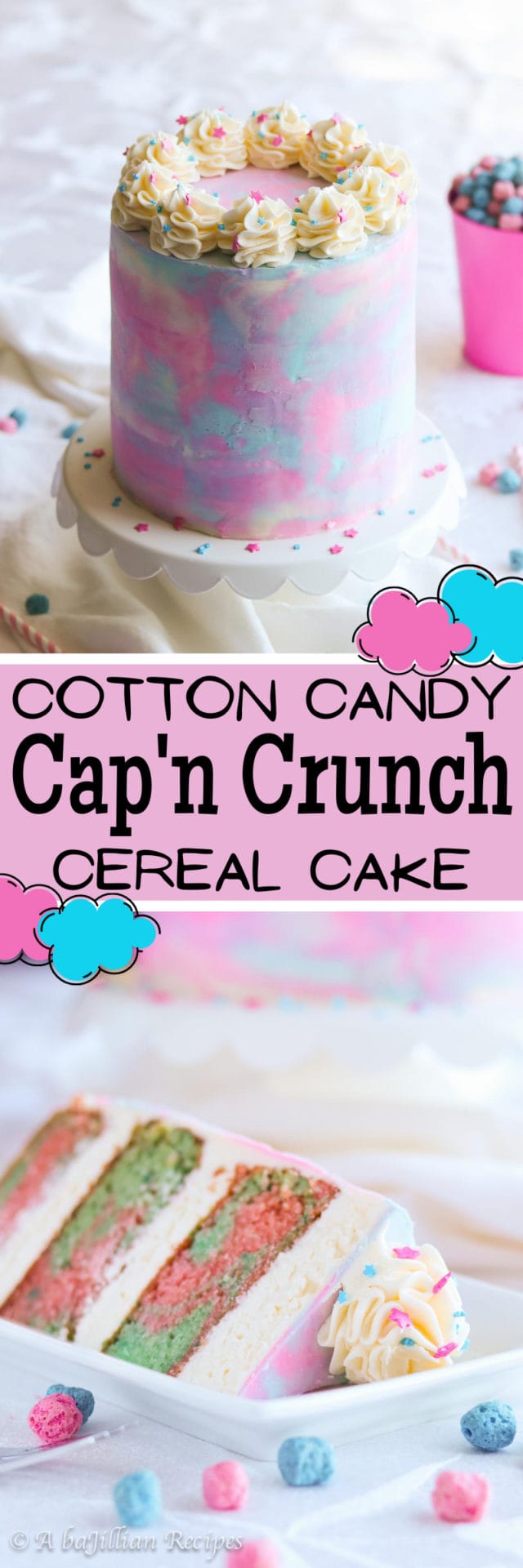 Cotton Candy Cap'n Crunch Cereal Cake - A baJillian Recipes