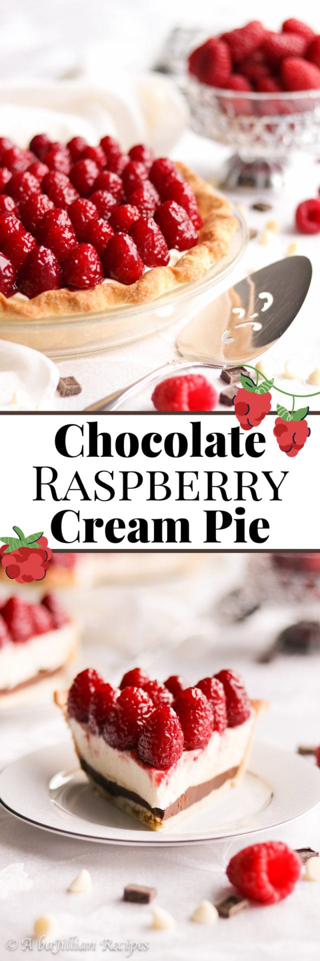 Chocolate Raspberry Cream Pie - A baJillian Recipes