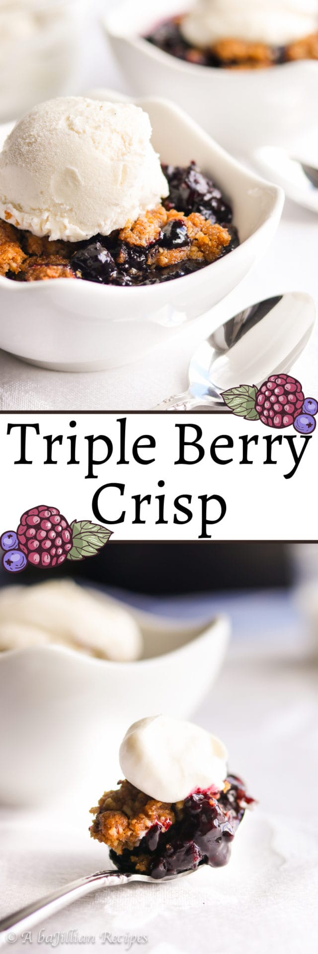 Triple Berry Crisp - A baJillian Recipes