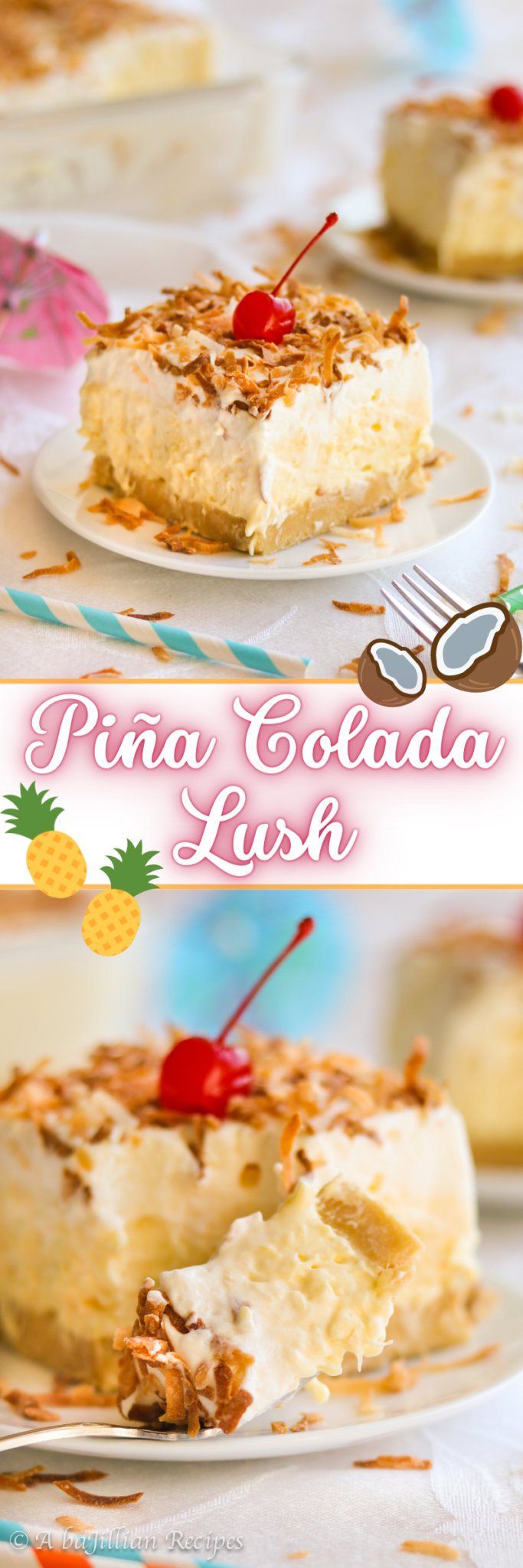 Piña Colada Lush - A baJillian Recipes