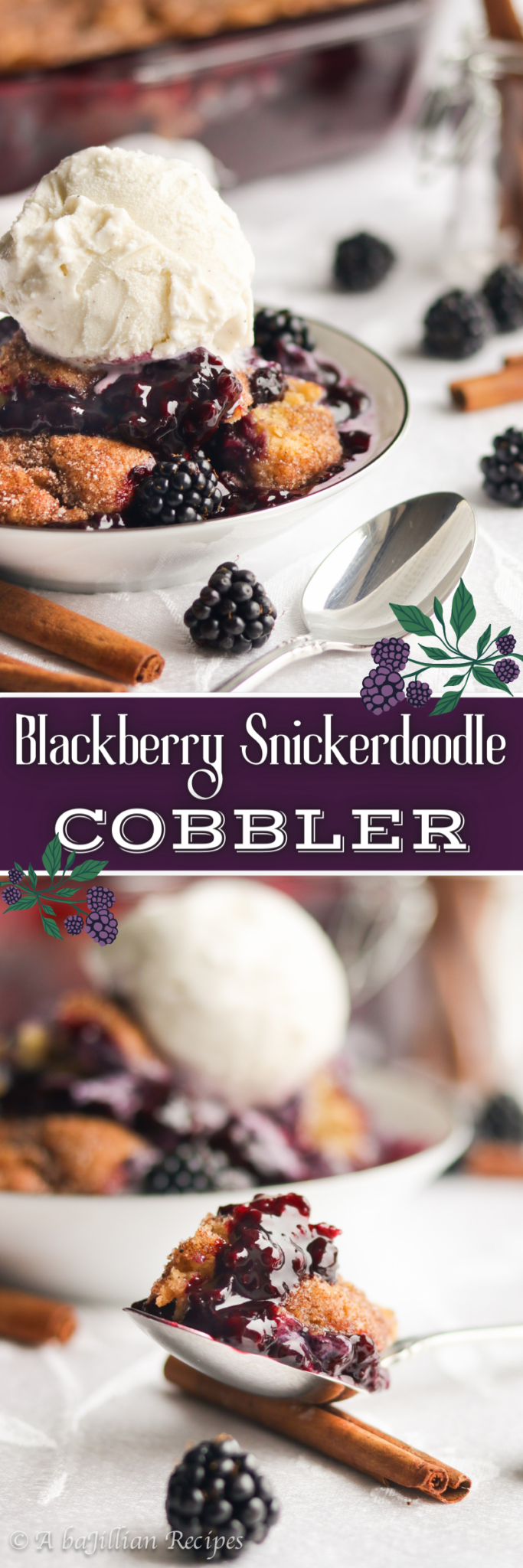 Blackberry Snickerdoodle Cobbler - A baJillian Recipes