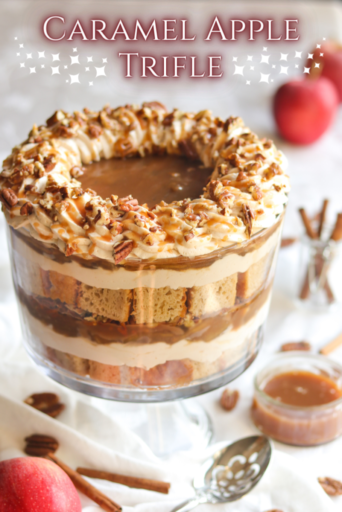 Caramel Apple Trifle - A baJillian Recipes