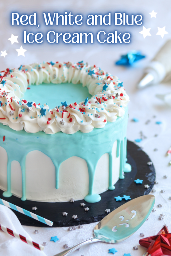 Red, White and Blue Ice Cream Cake - A baJillian Recipes
