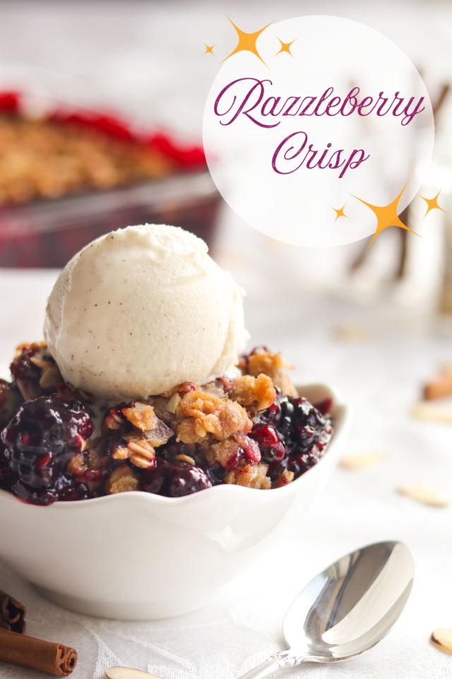 Razzleberry Crisp - A baJillian Recipes